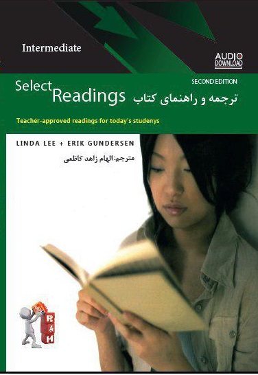 کتاب ترجمه و راهنمای Select Reading Intermediate | با 50٪ تخفیف
