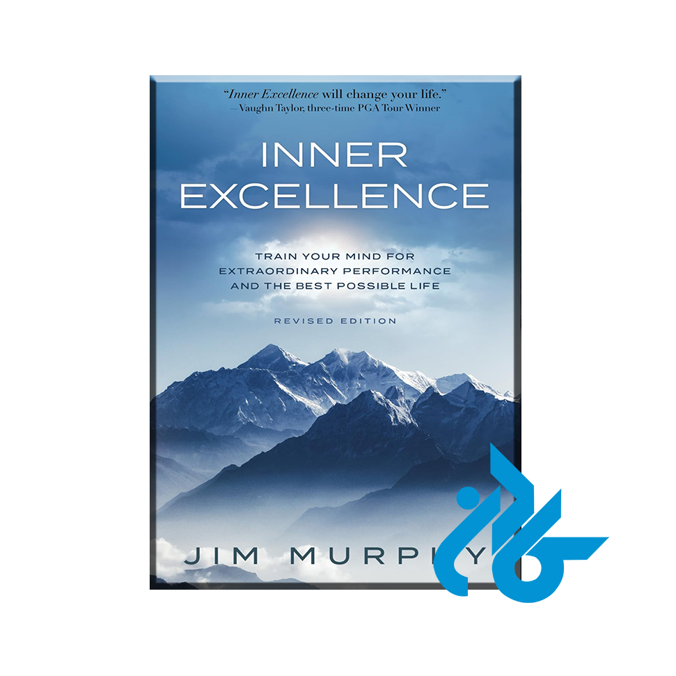 خرید و قیمت کتاب Inner Excellence از فروشگاه کتابسرای دنیای زبان