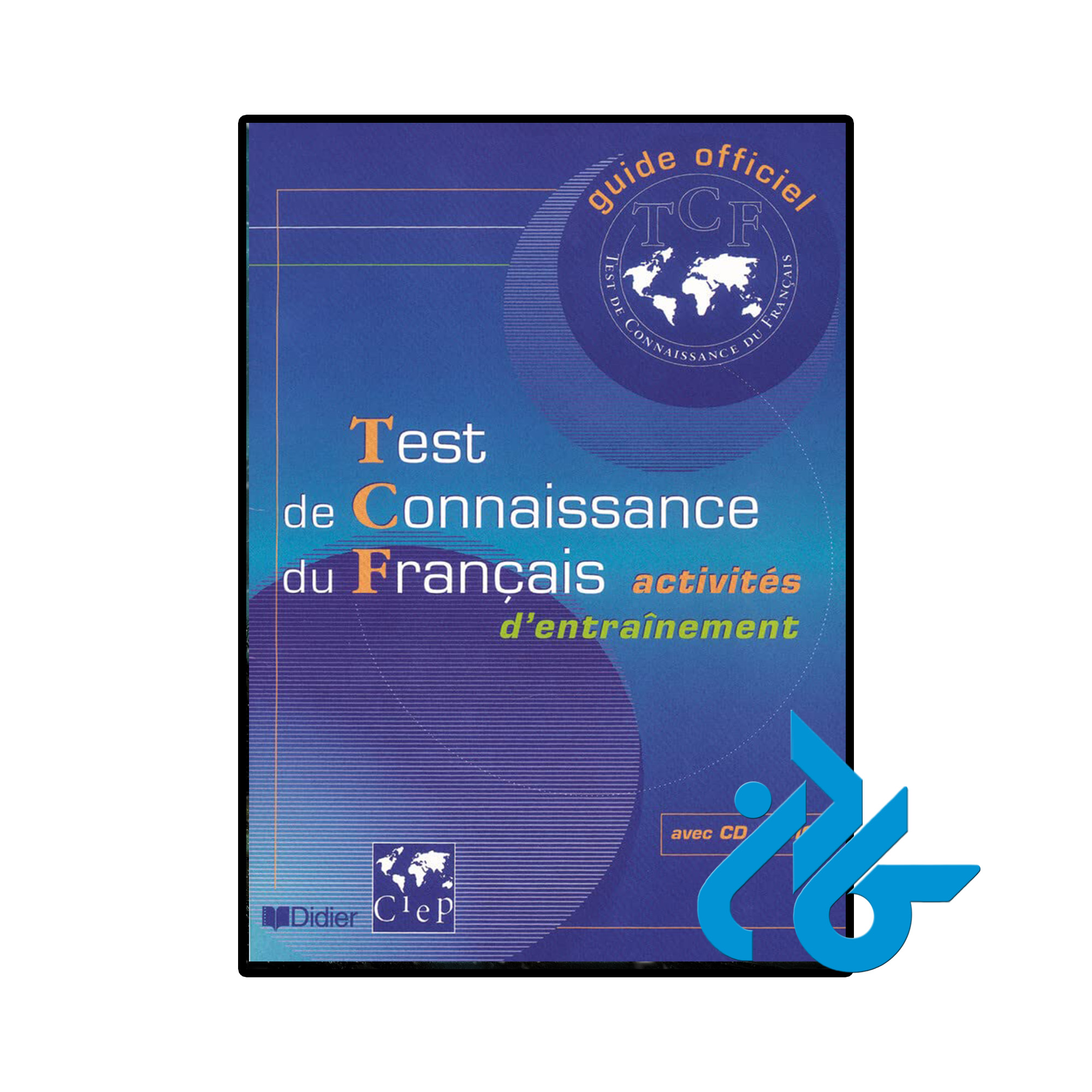 خرید و قیمت کتاب TCF test de connaissance du francais از دنیای زبان