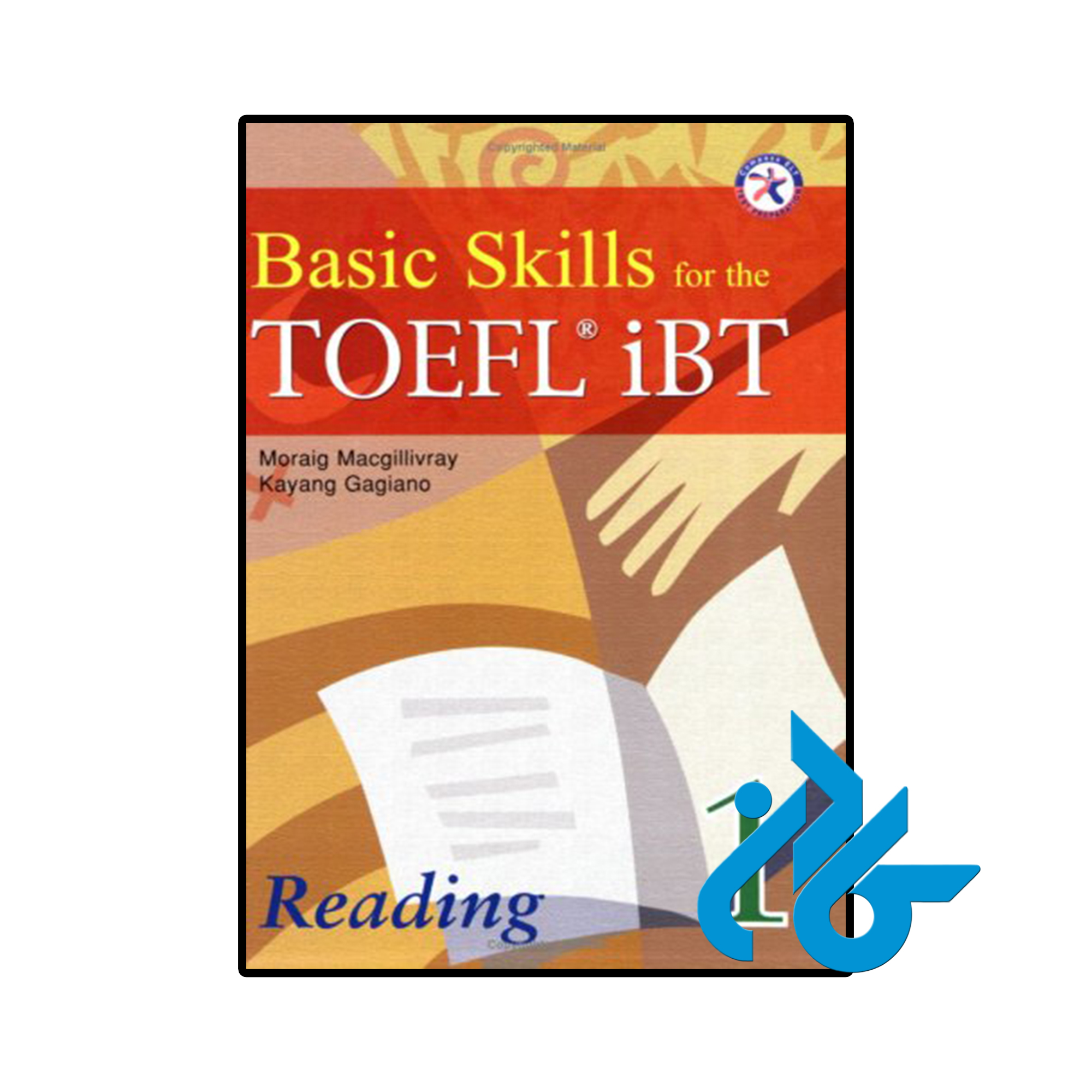 کتاب Basic Skills for the TOEFL iBT 1 Reading Book