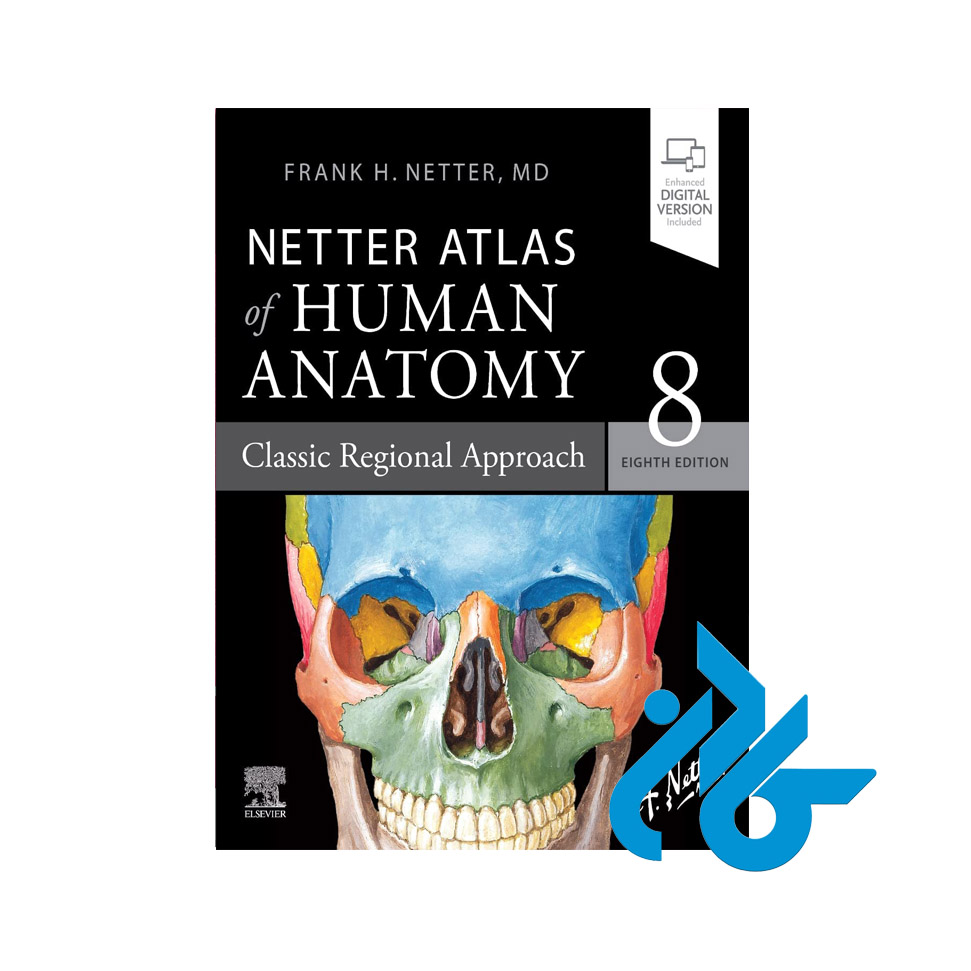 خرید و قیمت کتاب Netter Atlas of Human Anatomy از کتابسرای دنیای زبان